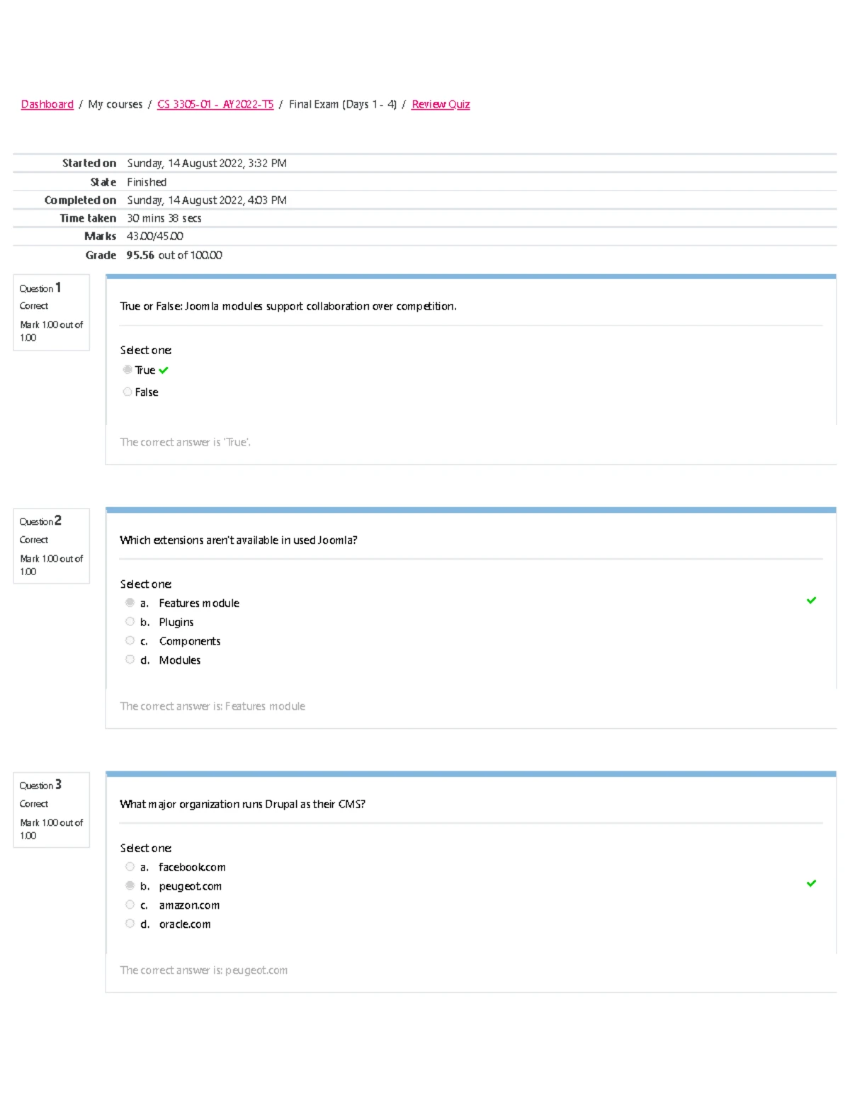Graded Quiz Unit 3 Attempt review - Question 1 Correct Mark 1 out of 1. Question 2 Correct Mark ...