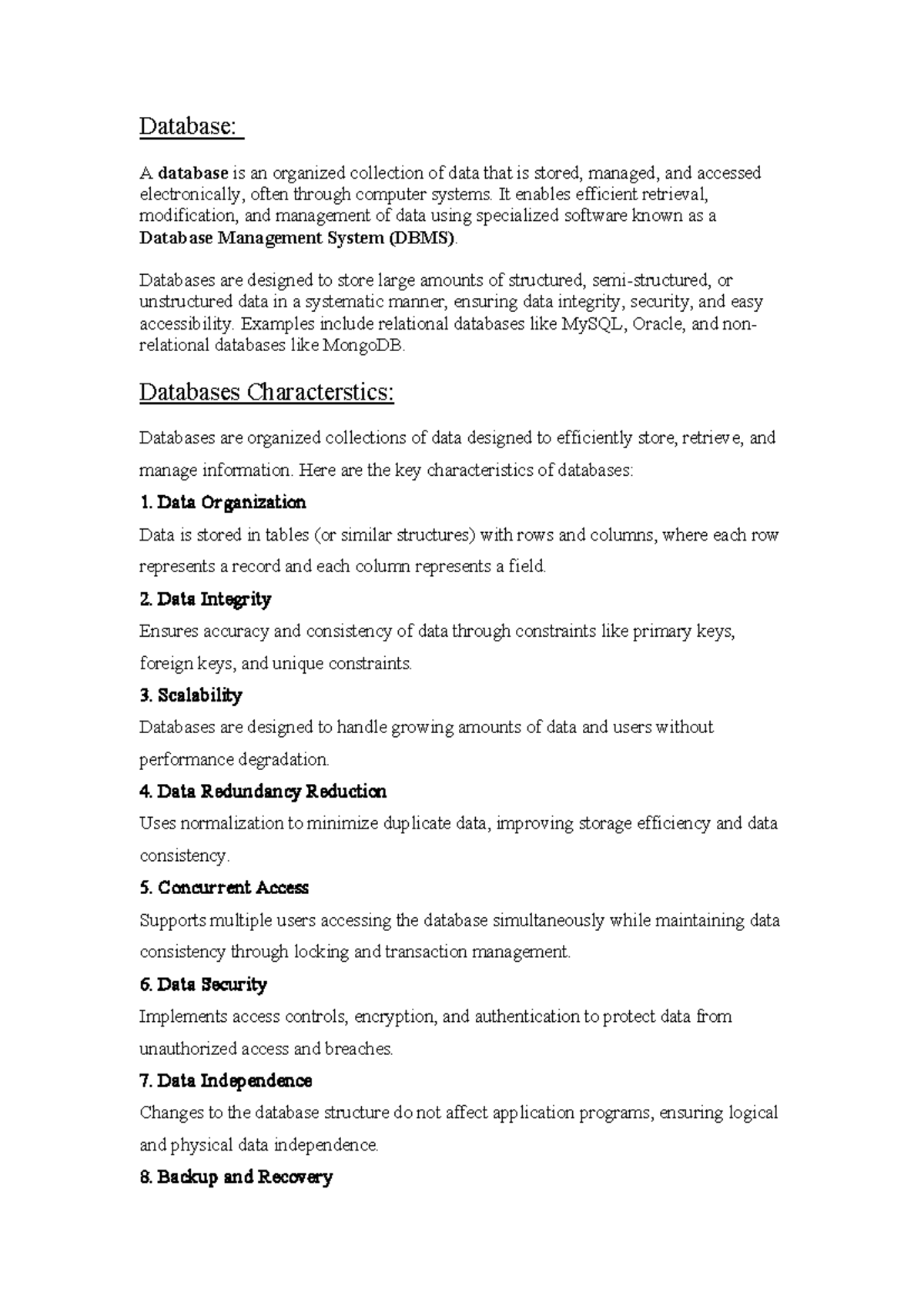 Database notes 1 - Database: A database is an organized collection of ...