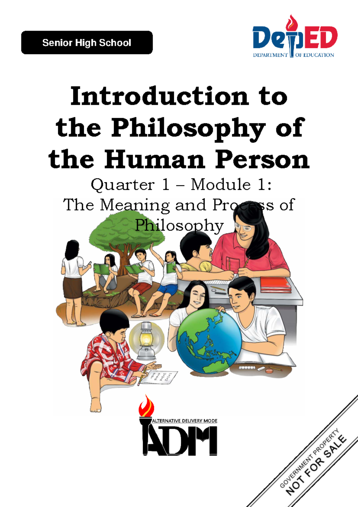 Senior High School PHILO 101: Q1 Module 1 - Meaning & Process of ...