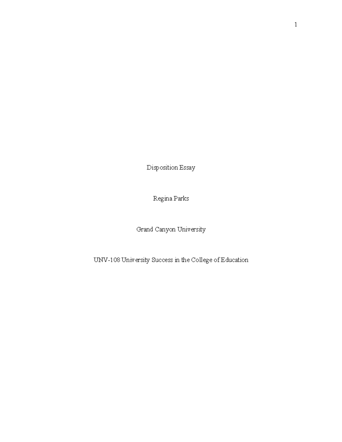UNV-108 Disposition Essay: Key Attributes for Educators' Success - Studocu