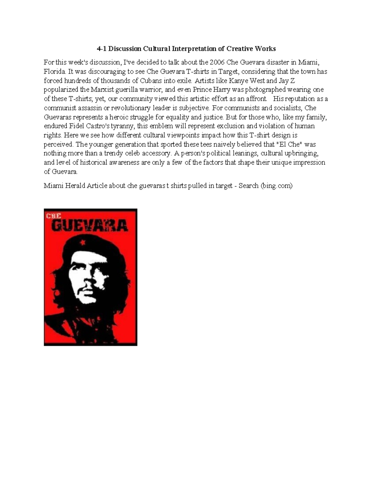 HUM 215 4-1 Discussion on Cultural Views of Che Guevara Artifacts - Studocu