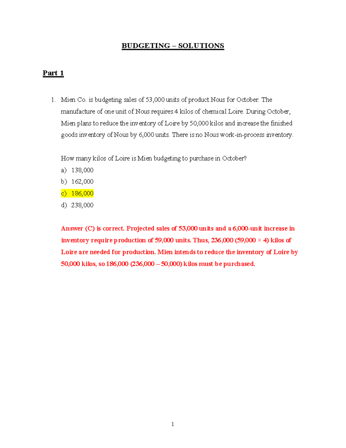 7 Budgeting Solutions - ACCT102 Spring 2021 - Prof. Matthew Bloomfield ...