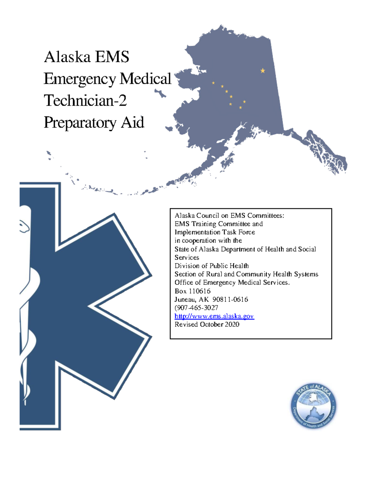 EMT-2 Preparatory Workbook - Alaska EMS Emergency Medical Technician ...