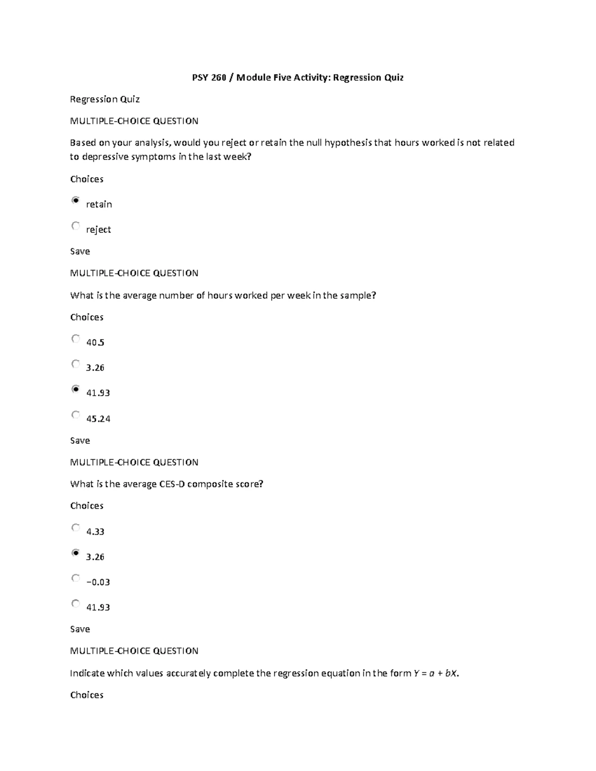 PSY260 Module 5 Regression QUIZ - Activity Module Five Activity: Regression Quiz Based on your ...