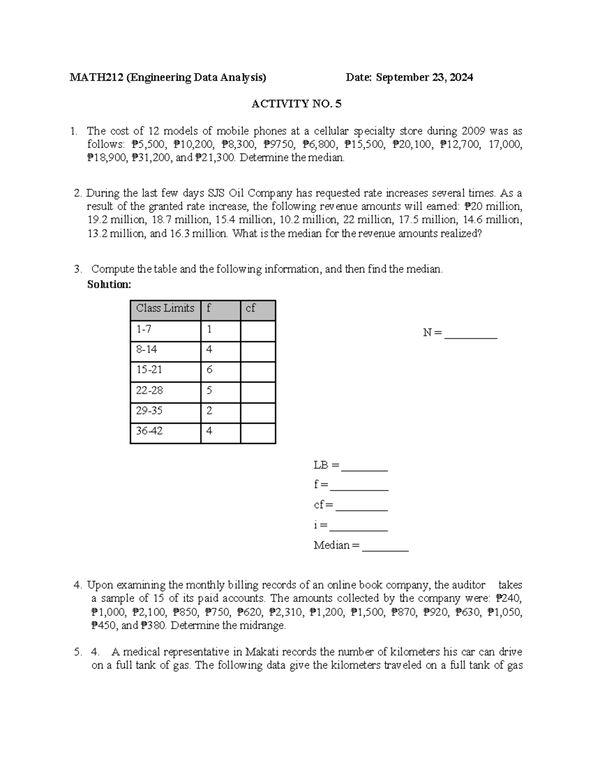 Activity 5: Data Analysis for MATH212 - Finding Medians & Midrange ...