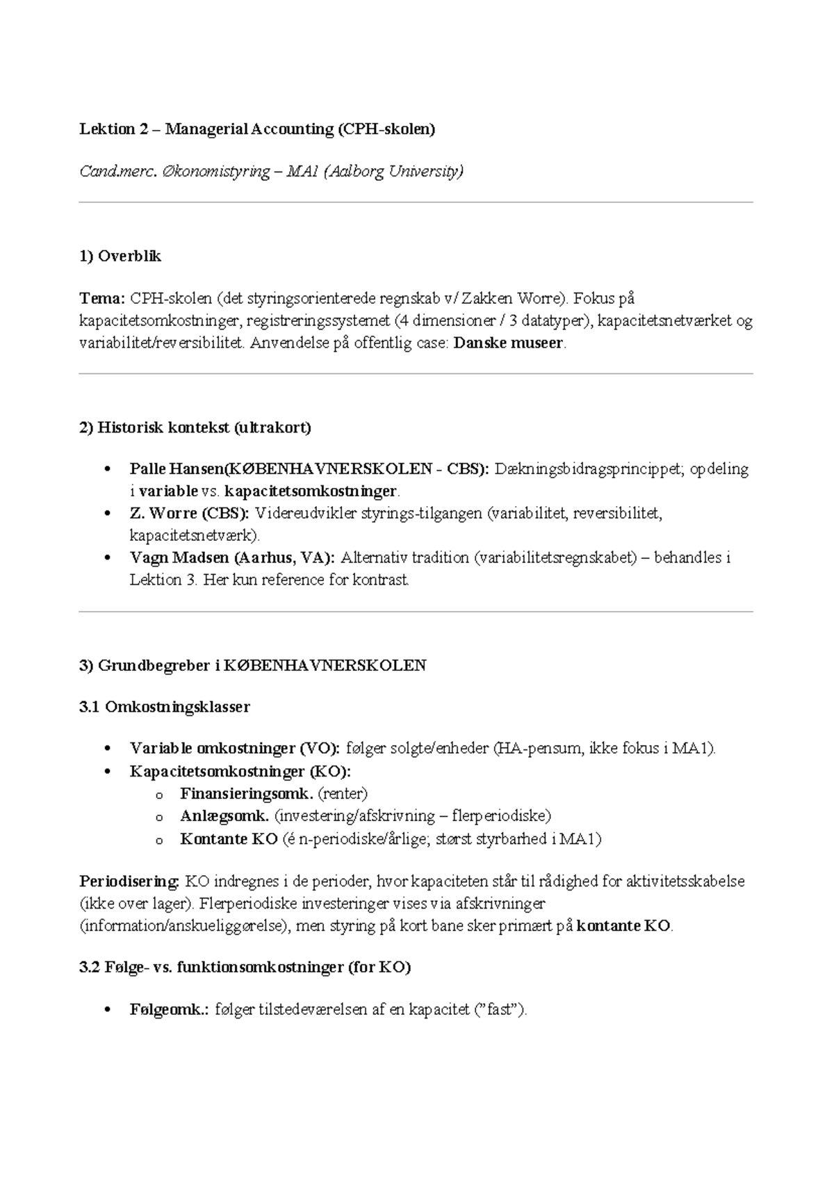 Noter til Lektion 2 i Managerial Accounting MA1 (Aalborg University ...