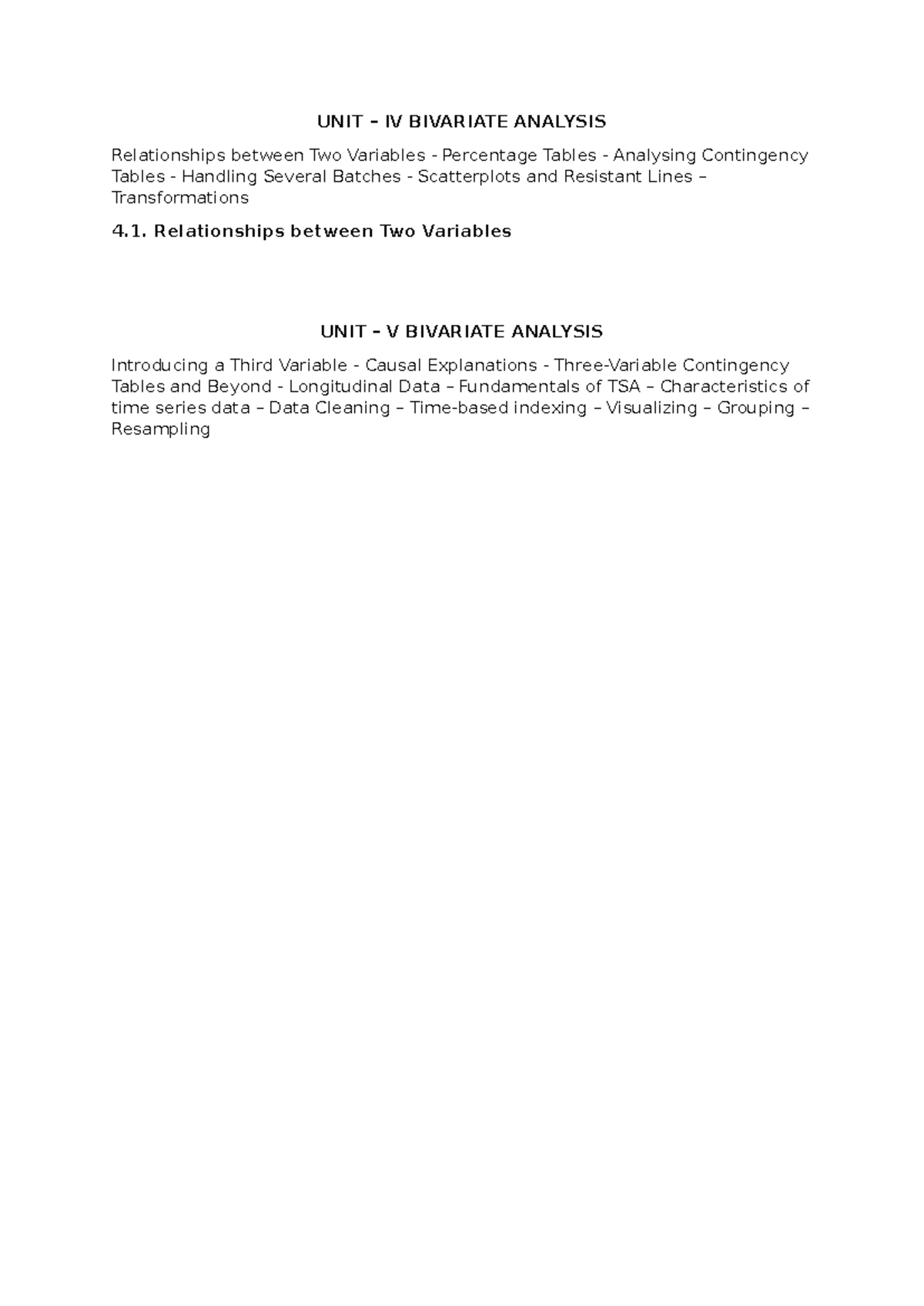 Unit-4 & 5 notes - ntes - UNIT – IV BIVARIATE ANALYSIS Relationships ...