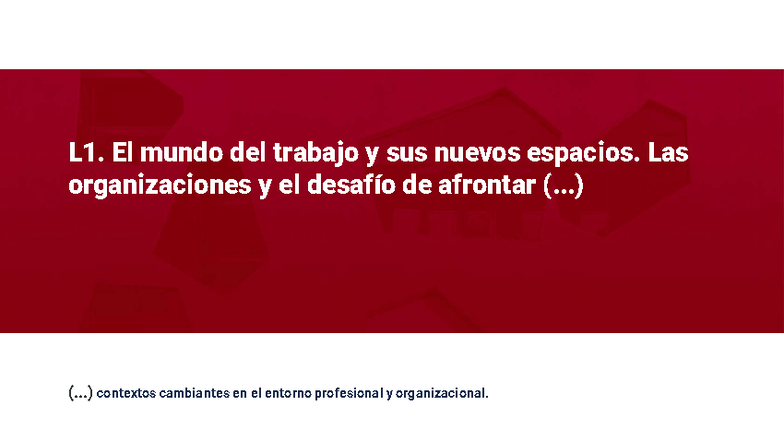 L1. El mundo del trabajo: Adaptación y Nómadas Digitales - Studocu