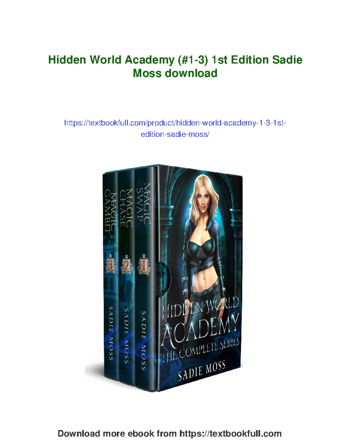 Hidden World Academy Series: 1st Edition by Sadie Moss (Chapters 1-3 ...