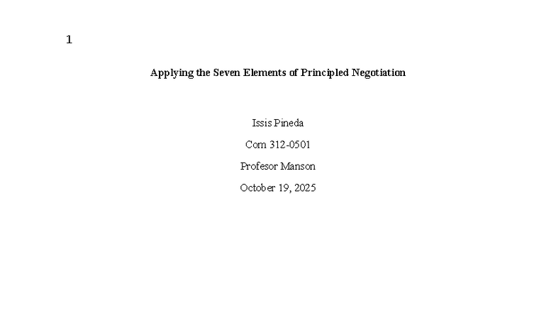 Issis Pineda's Roommate Negotiation: Applying the Seven Elements of ...
