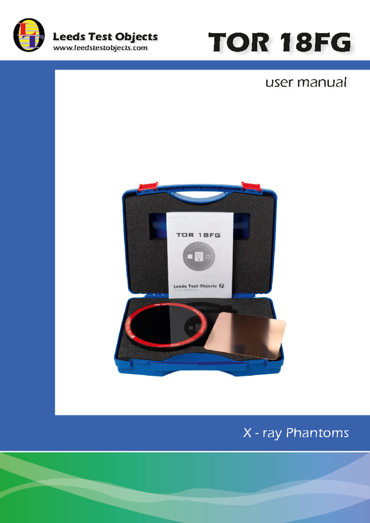 TOR2018 FG20 User Manual: X-Ray Phantom Testing Procedures - Studocu