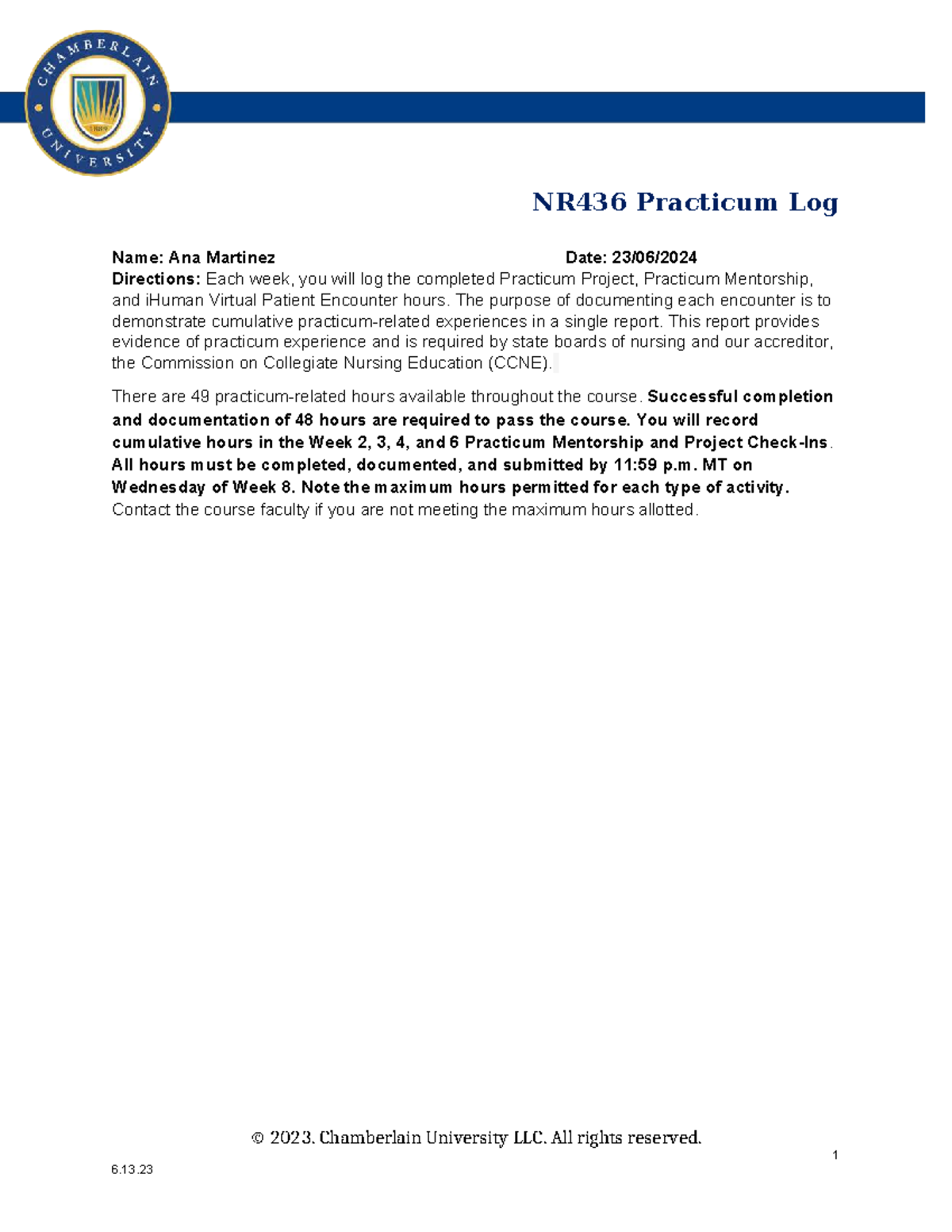 NR436 practicum log for Ana Martinez - weekly hour documentation - Studocu