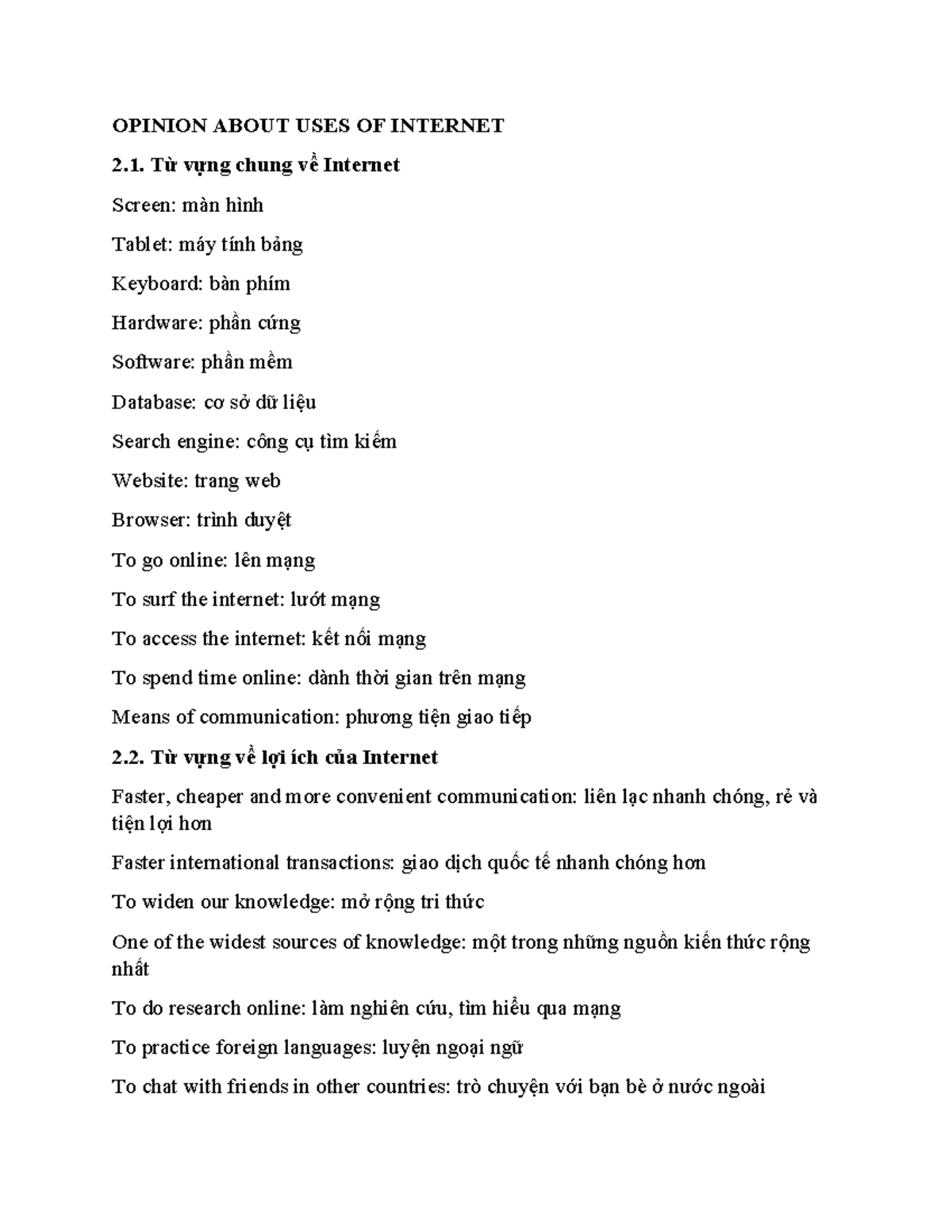 Some ideas for writing - OPINION ABOUT USES OF INTERNET Từ vựng chung ...