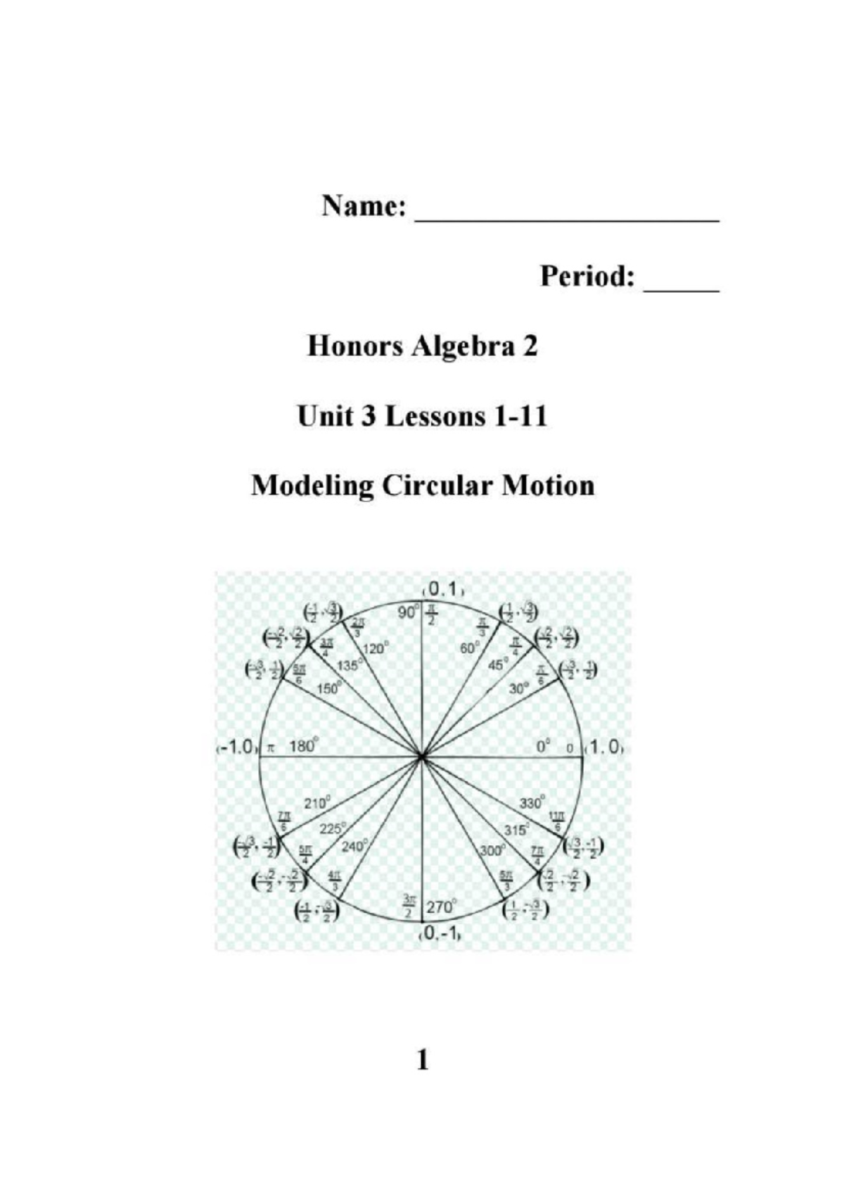 Honors Algebra 2 Unit 3 Lessons 1-11: Circular Motion - Studocu