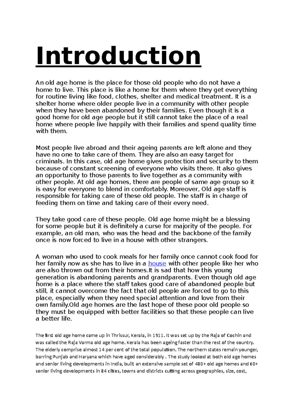 Old age home introduction - Introduction An old age home is the place ...
