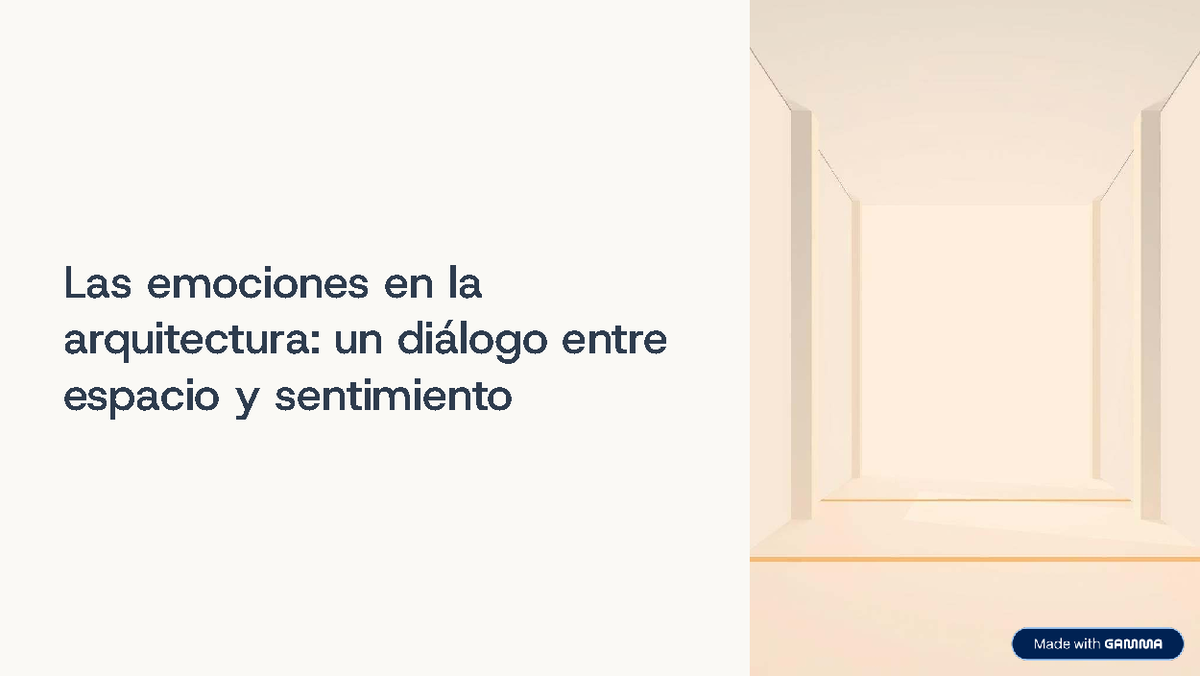 Arquitectura Emocional: Un Diálogo entre Espacio y Sentimiento - Studocu