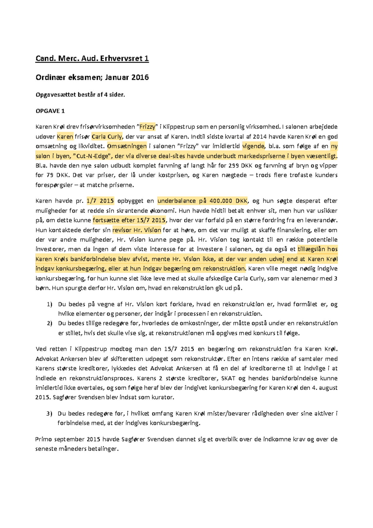 Eksamen erhversret 2016 ordinær med rettevejledning - Cand.&Merc.&Aud ...
