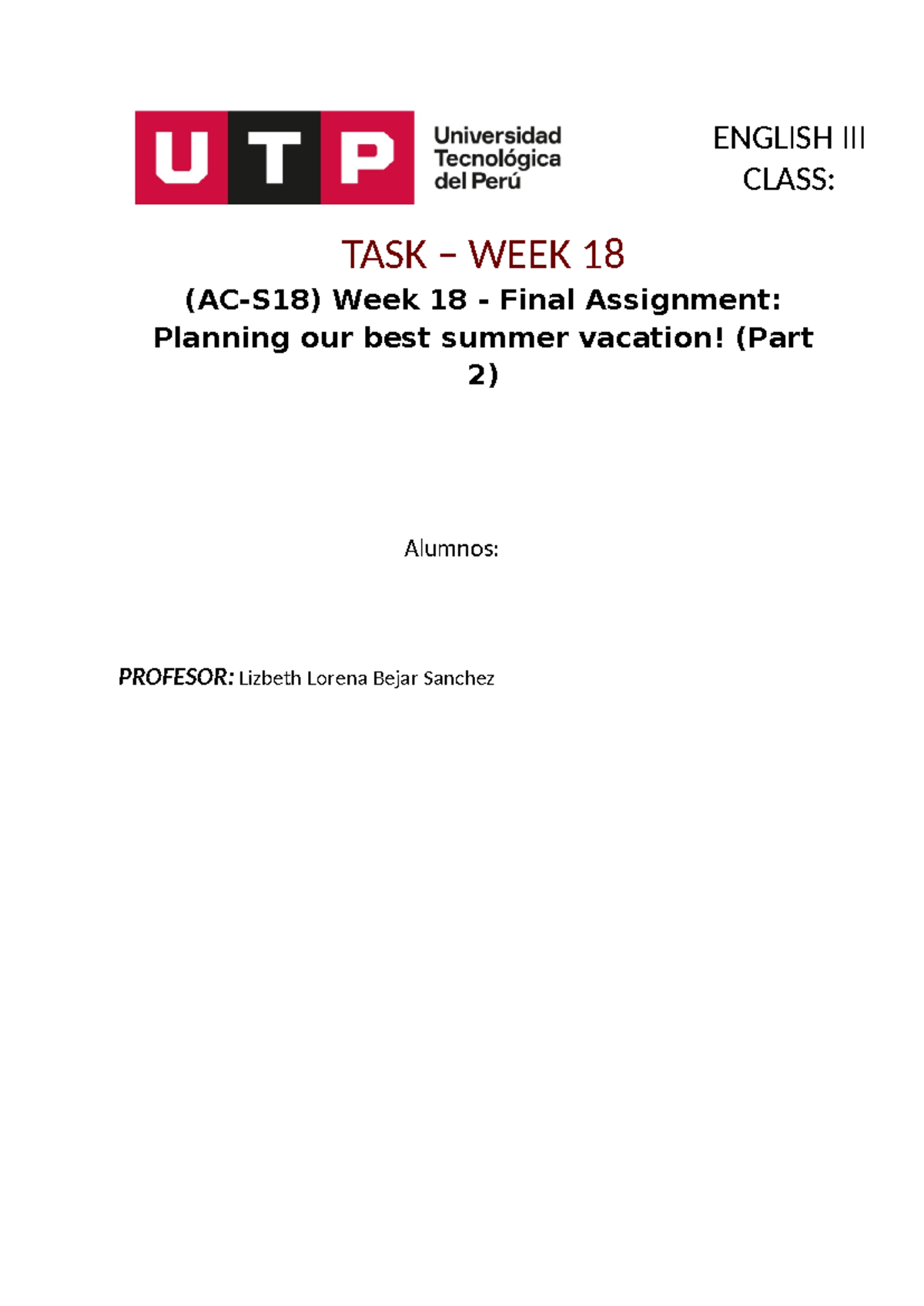 Task 18 - examen final - ENGLISH III CLASS: TASK – WEEK 18 (AC-S18 ...