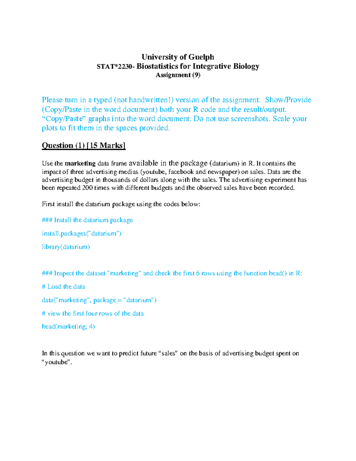 Biostatistics for Integrative Biology Assignment (BIOL 9) Solutions ...