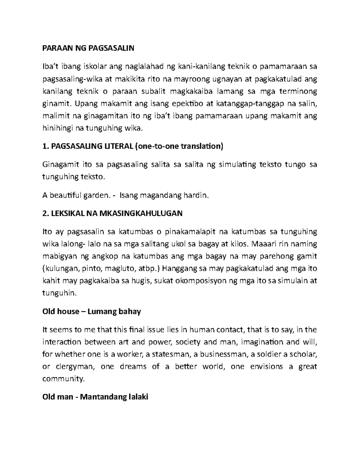 PARAAN NG PAGSASALIN - PARAAN NG PAGSASALIN Iba’t ibang iskolar ang ...