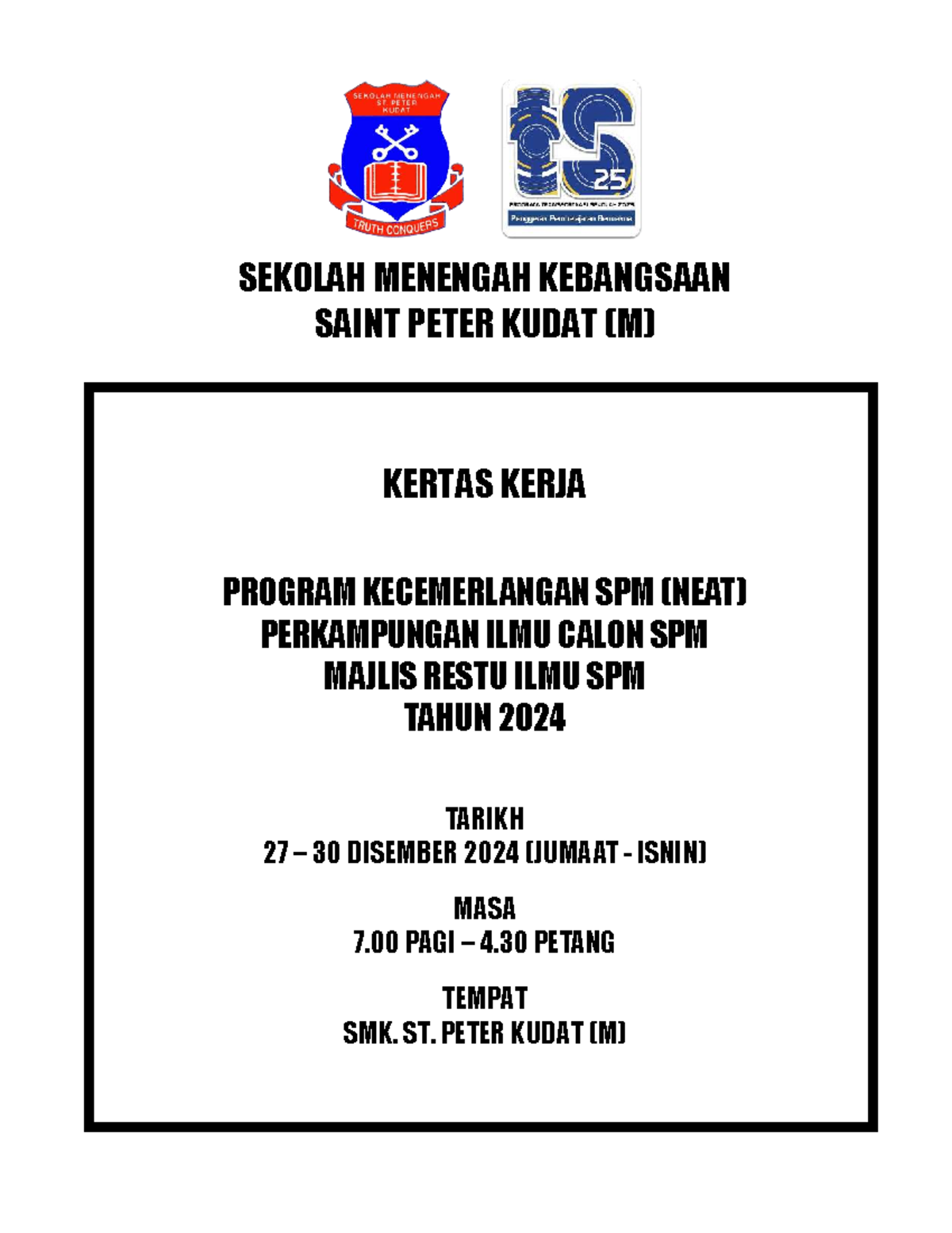 Kertas Kerja Program Kecemerlangan SPM 2024 di SMK St. Peter Kudat ...