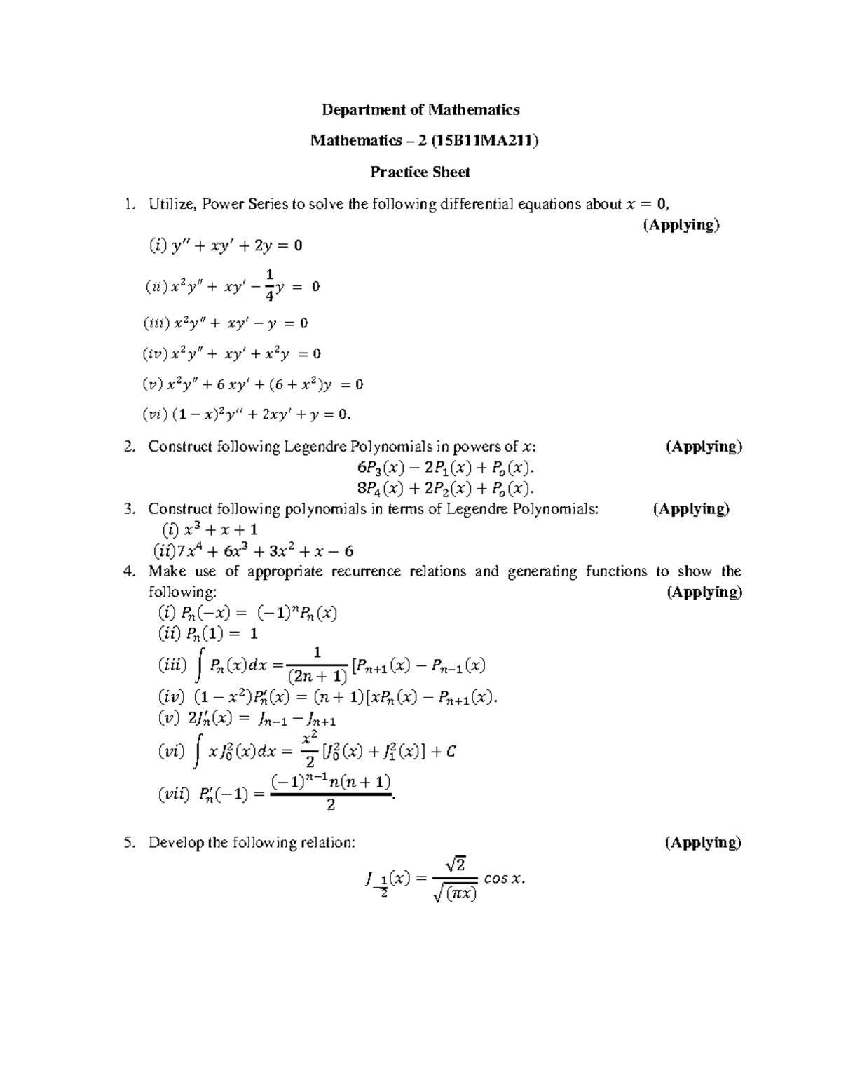 Mathematics 2 (15B11MA211) Practice Sheet on Power Series & Polynomials ...