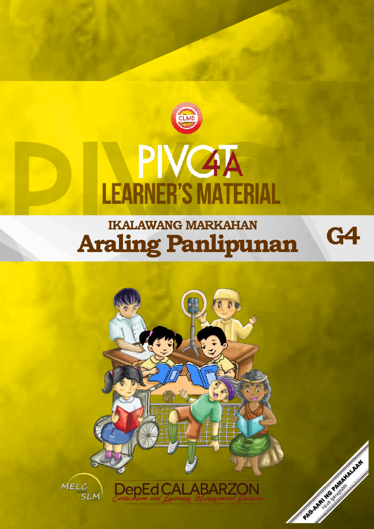 PIVOT 4A CALABARZON AP G4 Modyul sa Araling Panlipunan: Mga Likas na ...