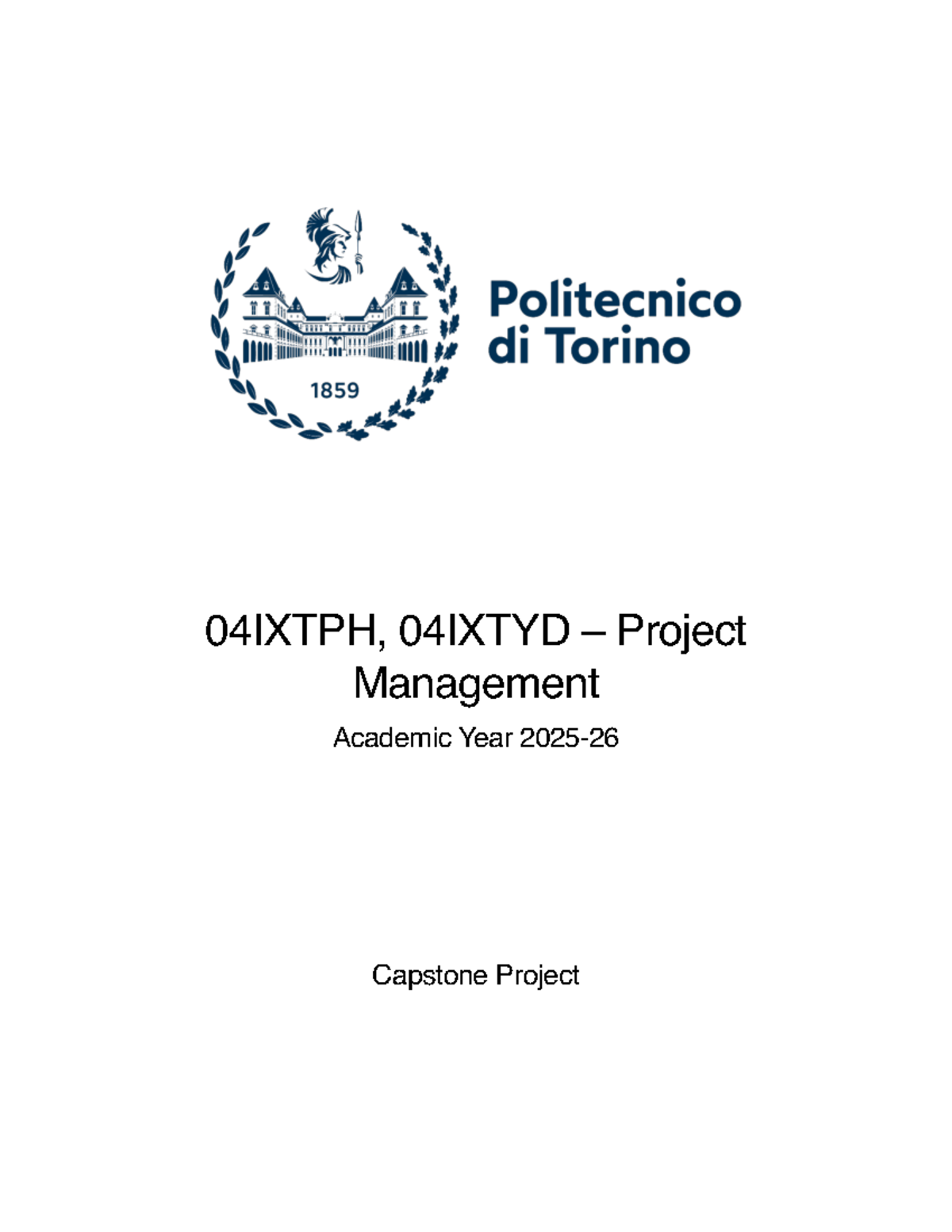 04IXTPH, 04IXTYD Project Management AY Capstone Project 2025 Overview - Studocu