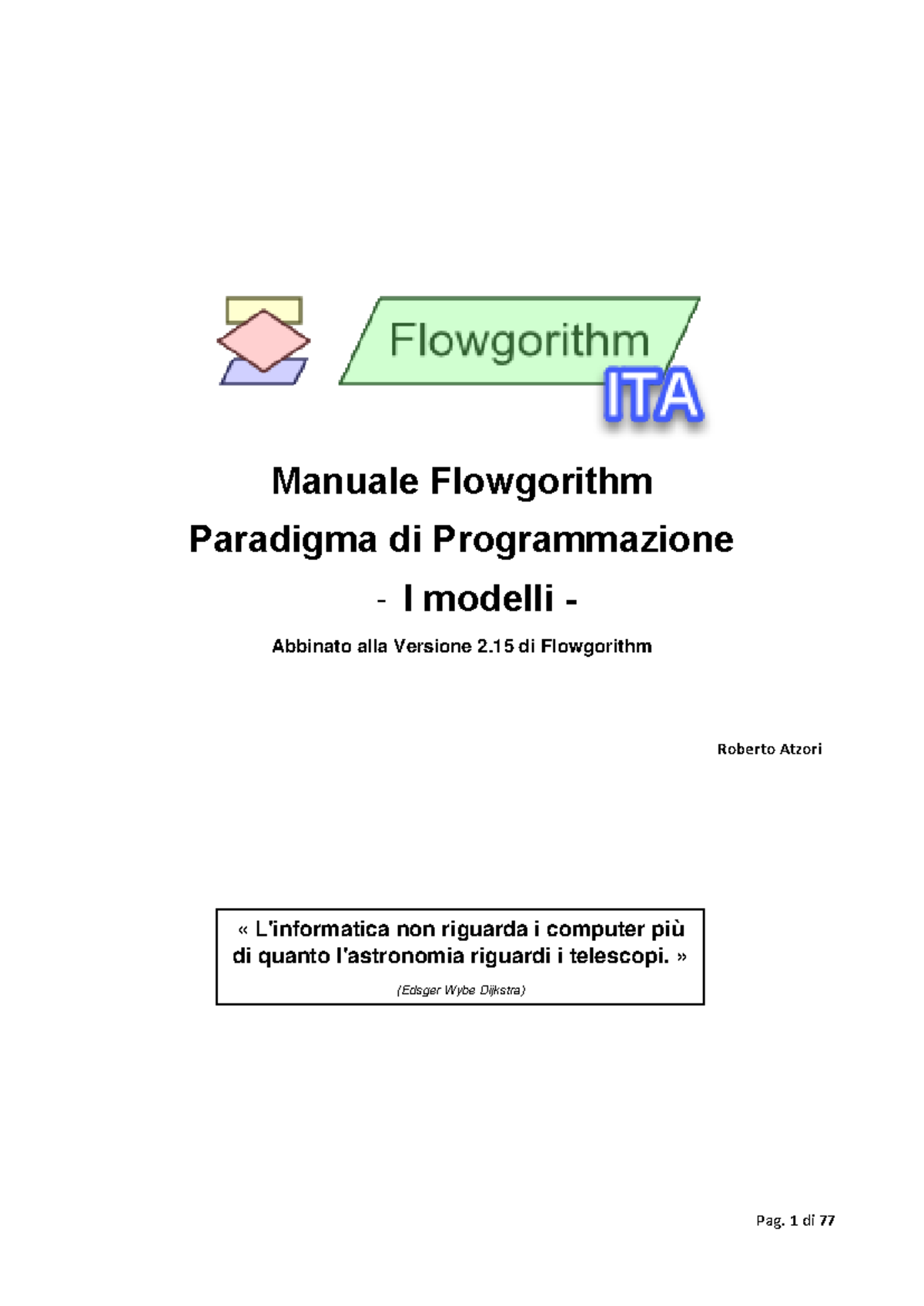 Flowgorithm - Modelli di Programmazione per Linguaggi ITA - Studocu