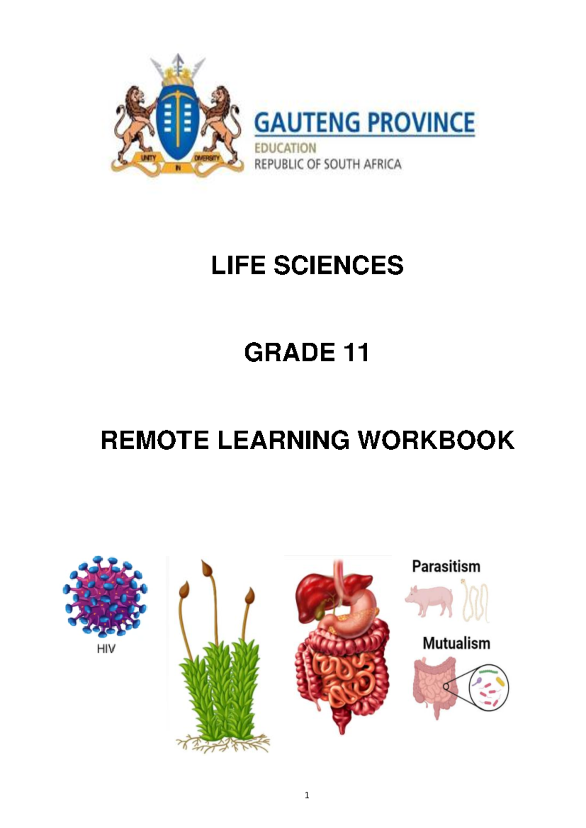 Grade 11 Life Sciences Remote Learning Booklet - Term 1: Microorganisms ...