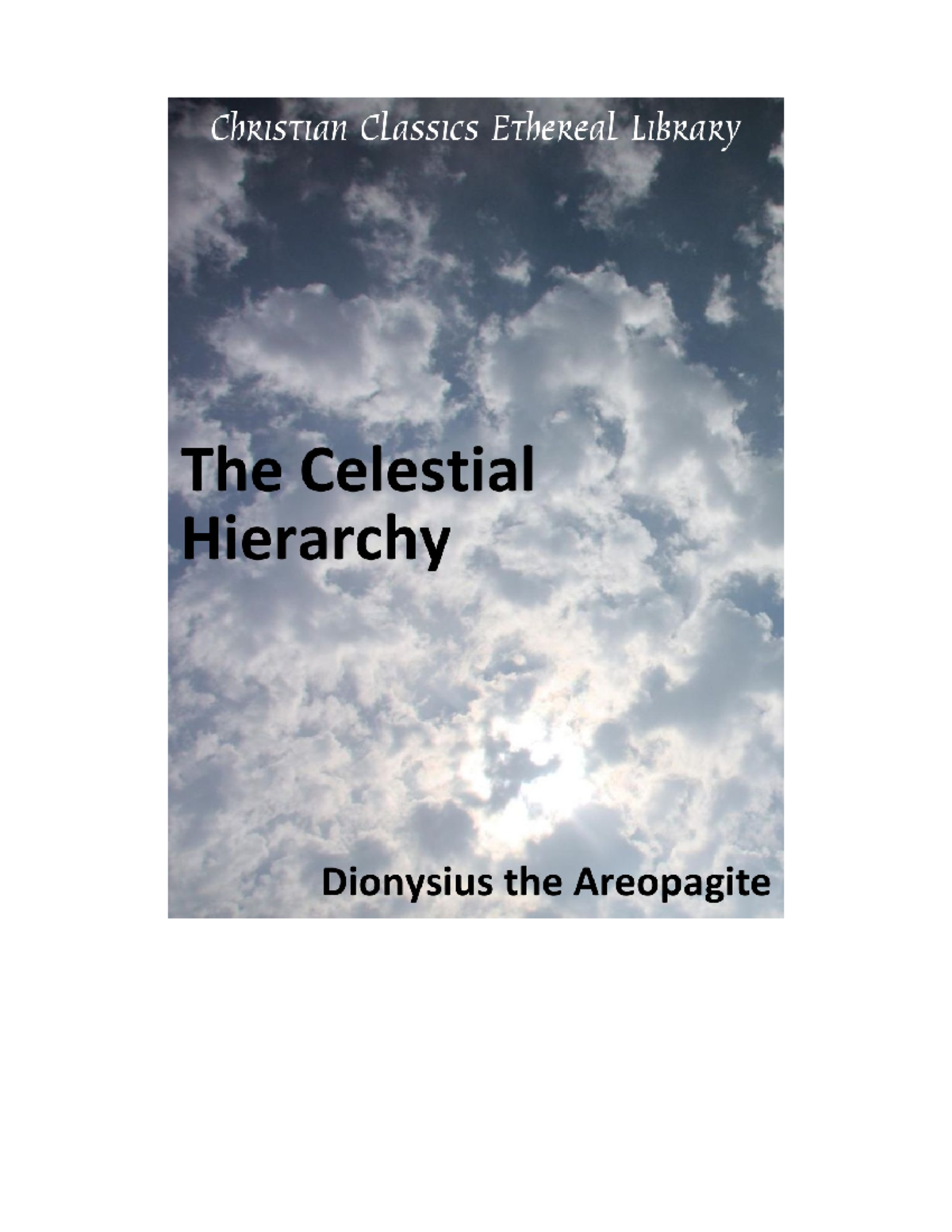 Celestial Hierarchy: Insights from Dionysius the Areopagite - Studocu