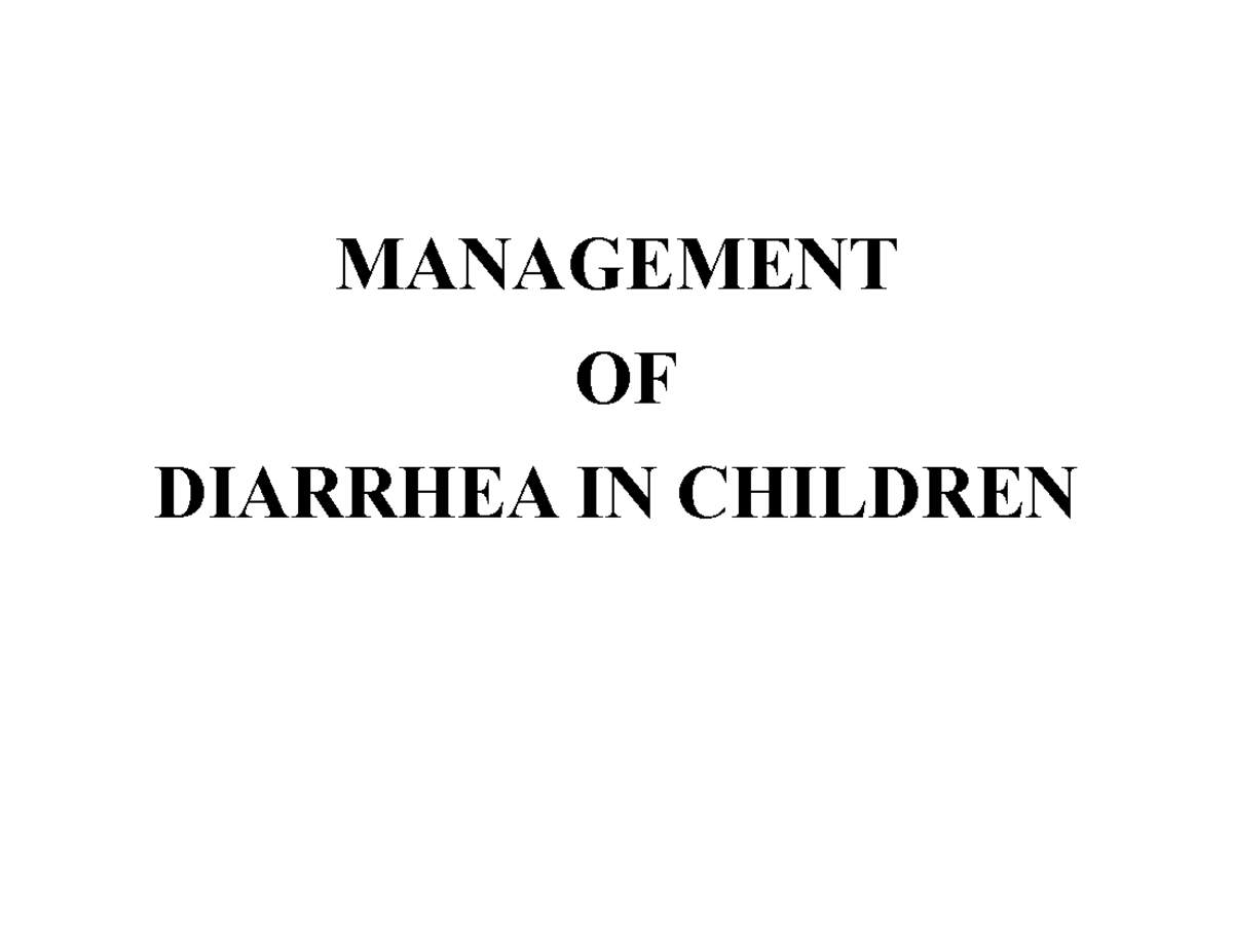 Management of Diarrhea in children - MANAGEMENT OF DIARRHEA IN CHILDREN ...