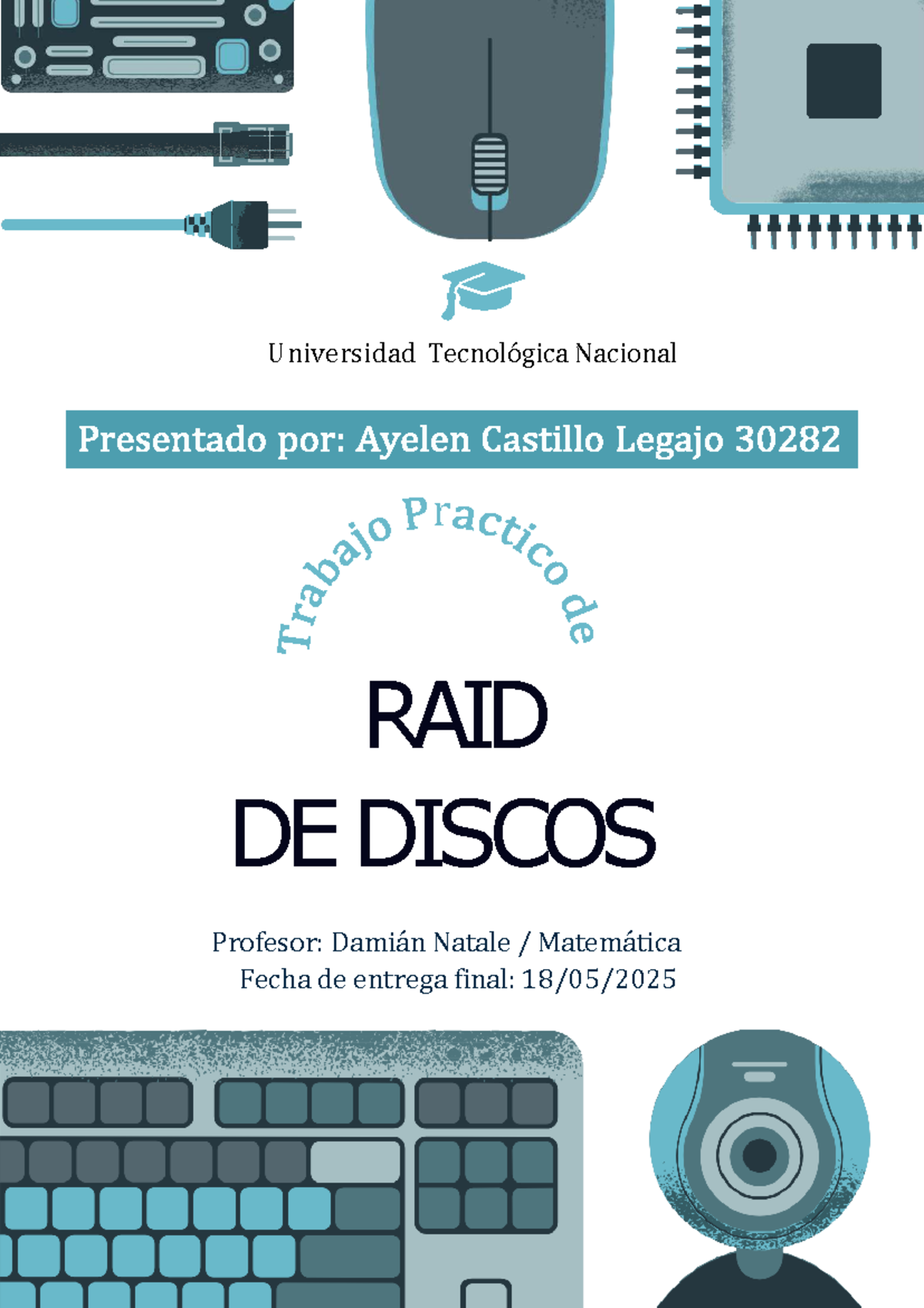 TP-RAID: Niveles y Tipos de RAID Clásicos - Matemática - Studocu