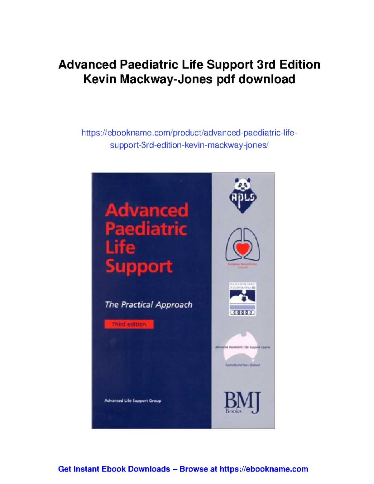 Advanced paediatric life support (APLS) 3rd edition by Kevin Mackway ...