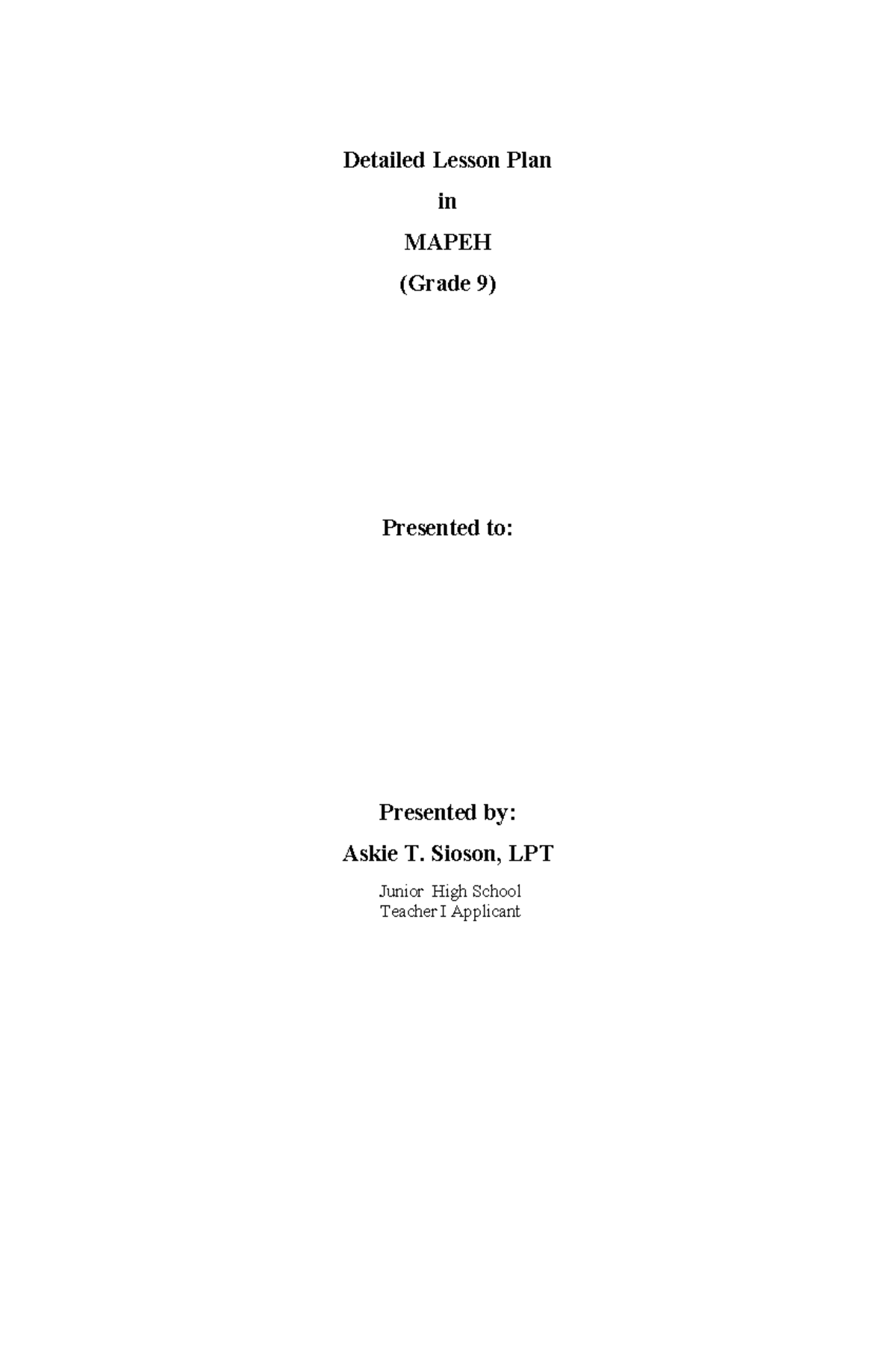 Detailed Lesson Plan on Bullying in MAPEH 9 by Askie T. Sioson - Studocu