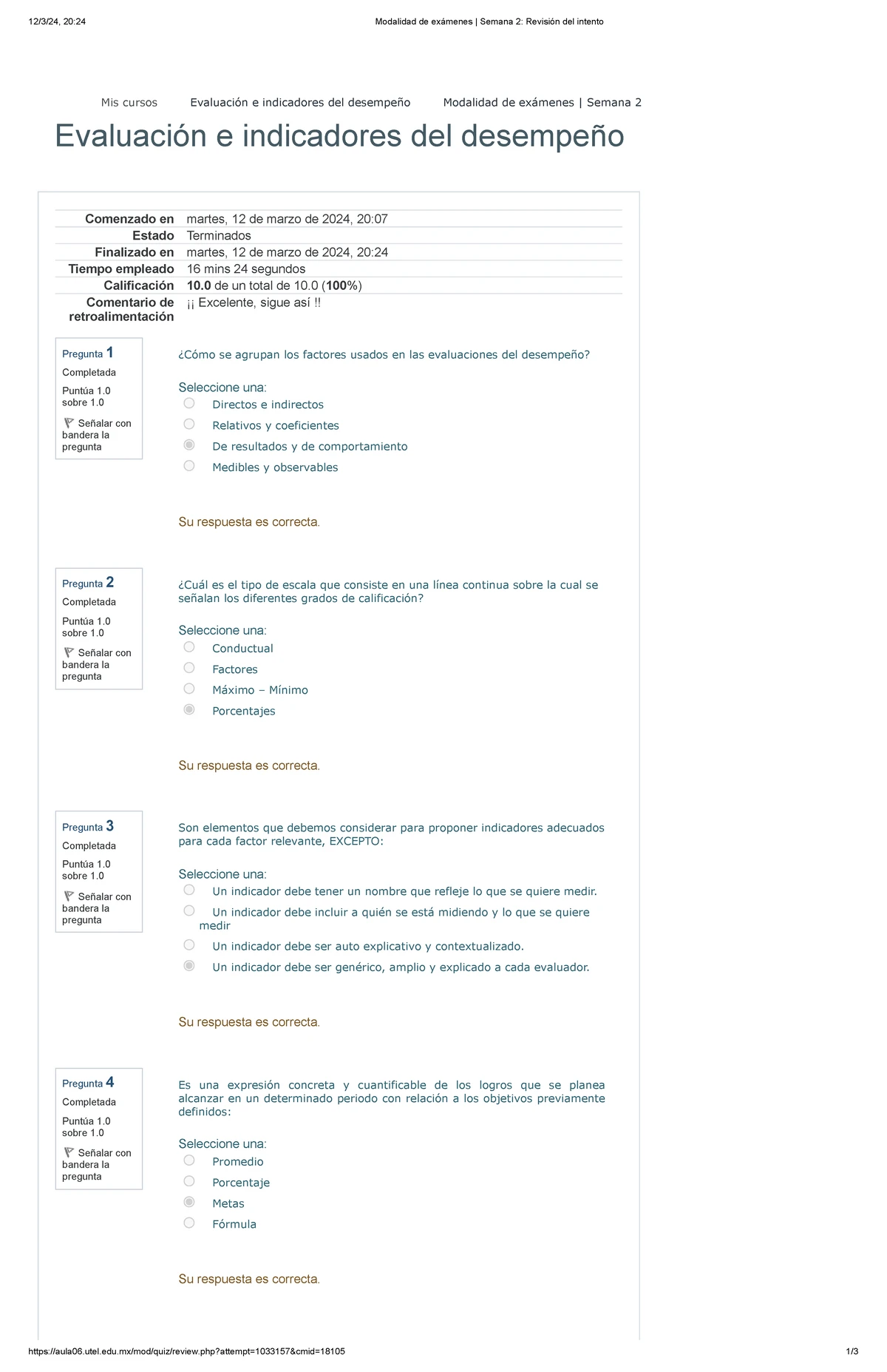 Evaluación e indicadores del desempeño sem 2 - PREGUNTA 1 Señalar con bandera la pregunta ...