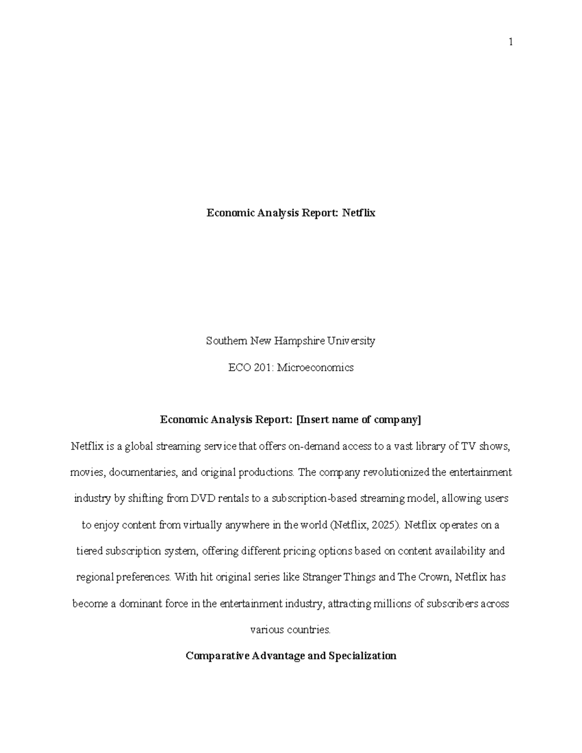 ECO 201 Economic Analysis of Netflix: Market Dynamics & Strategies ...