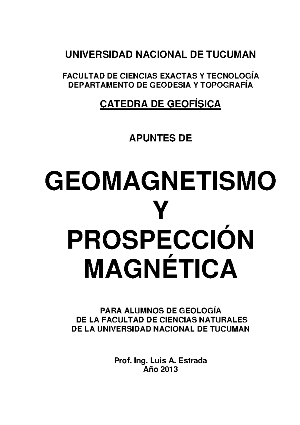 Apuntes de Geomagnetismo y Prospección Magnética - Geofísica FACET UNT ...