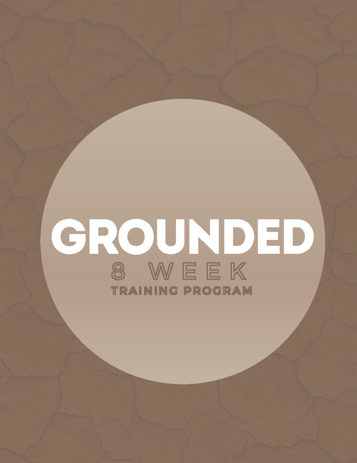 8 Week Training Program: Grounded Fitness Workout Plan - Studocu