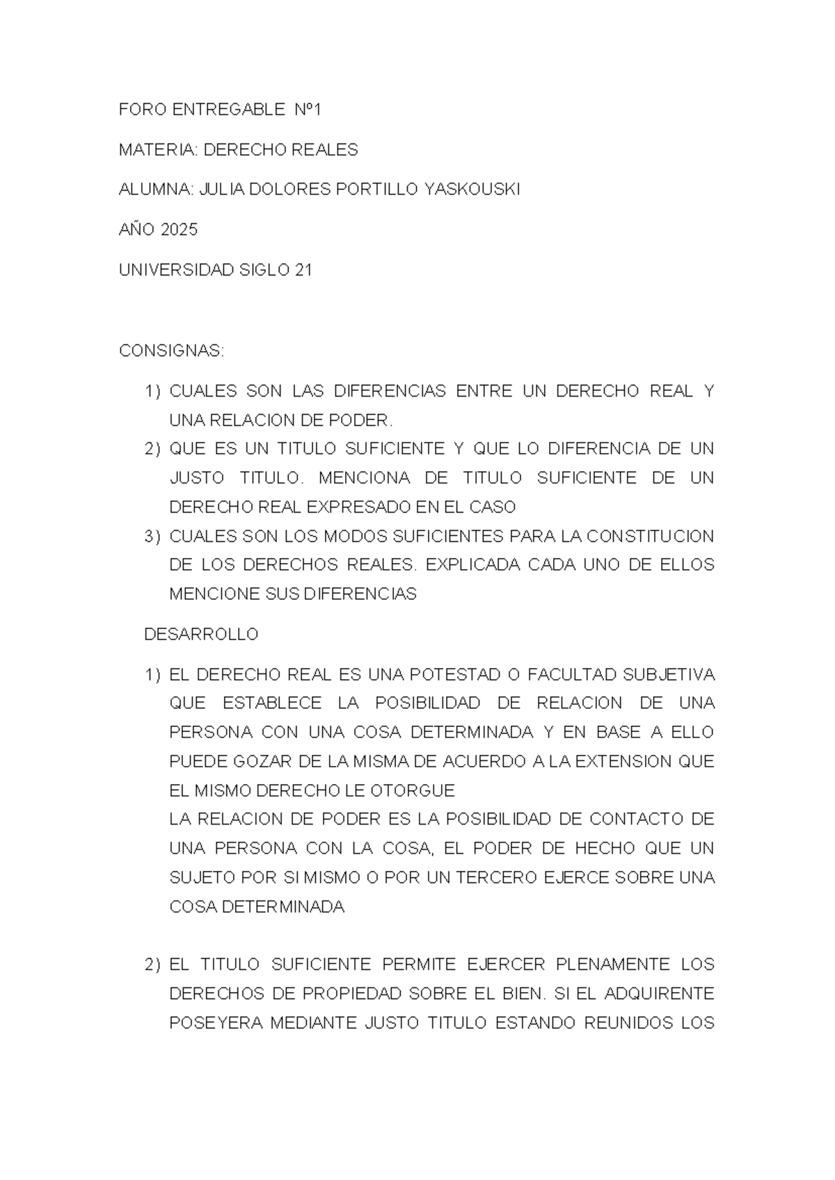 FORO Entregable Nº1: Diferencias en Derecho Reales - Julia Portillo ...