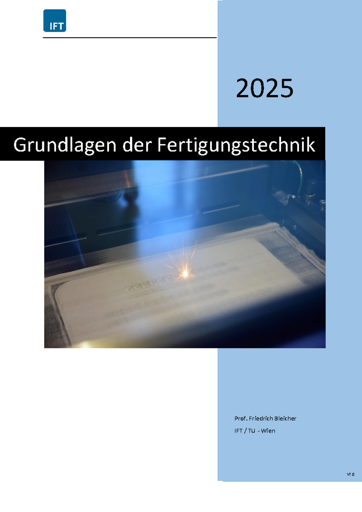 Grundlagen der Fertigungstechnik IFT 2025: Urformen und Gießen - Studocu