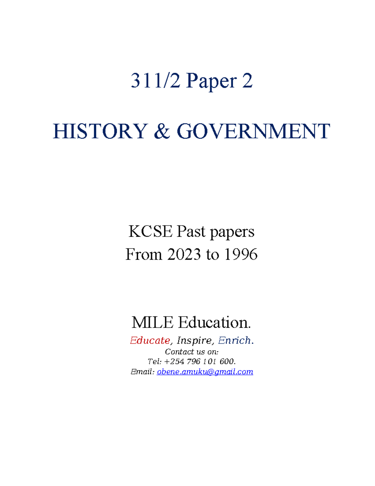 History & Government 311/2 KCSE Past Papers (1996-2023) Insights - Studocu