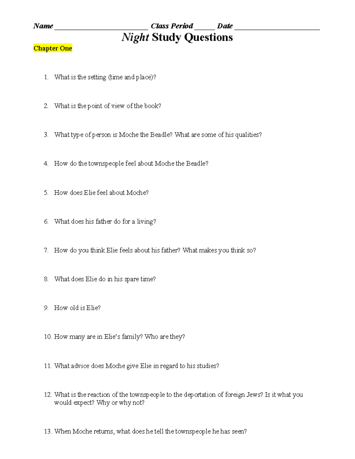 - Night Study Questions - Chapter One 1. What is the setting (time and place)? 2. What is the ...