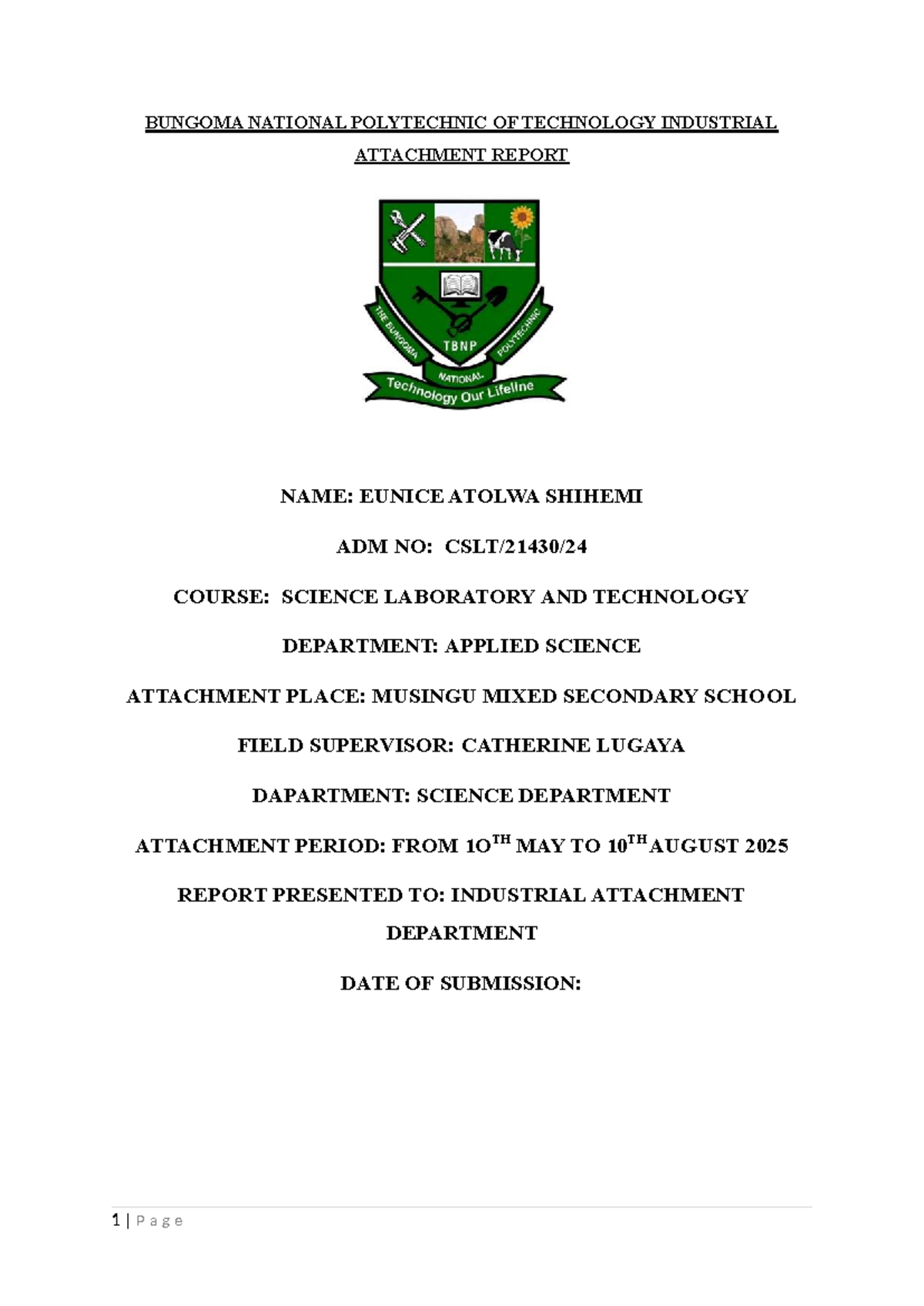 Industrial Attachment Report: Eunice Atolwa Shihemi - SLT 2025 - Studocu