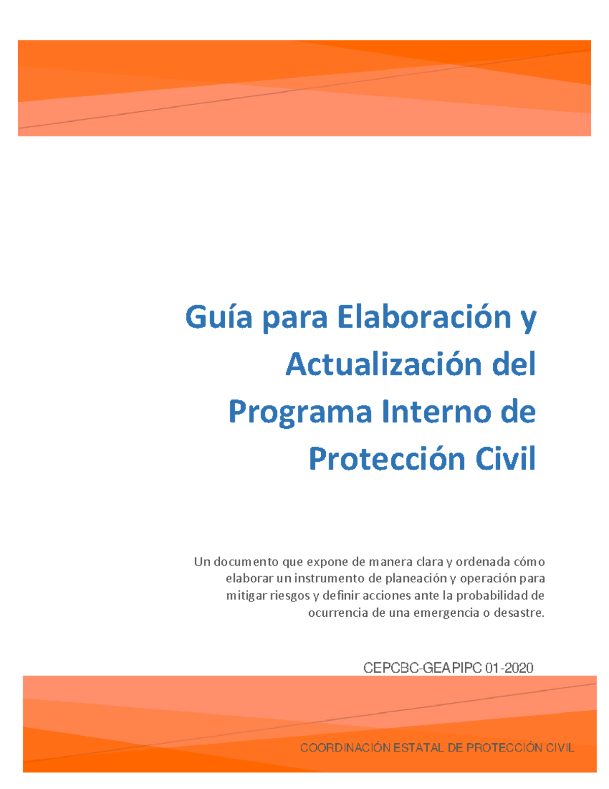 Guía De Elaboración Del Programa Interno De Protección Civil Pipc 2020