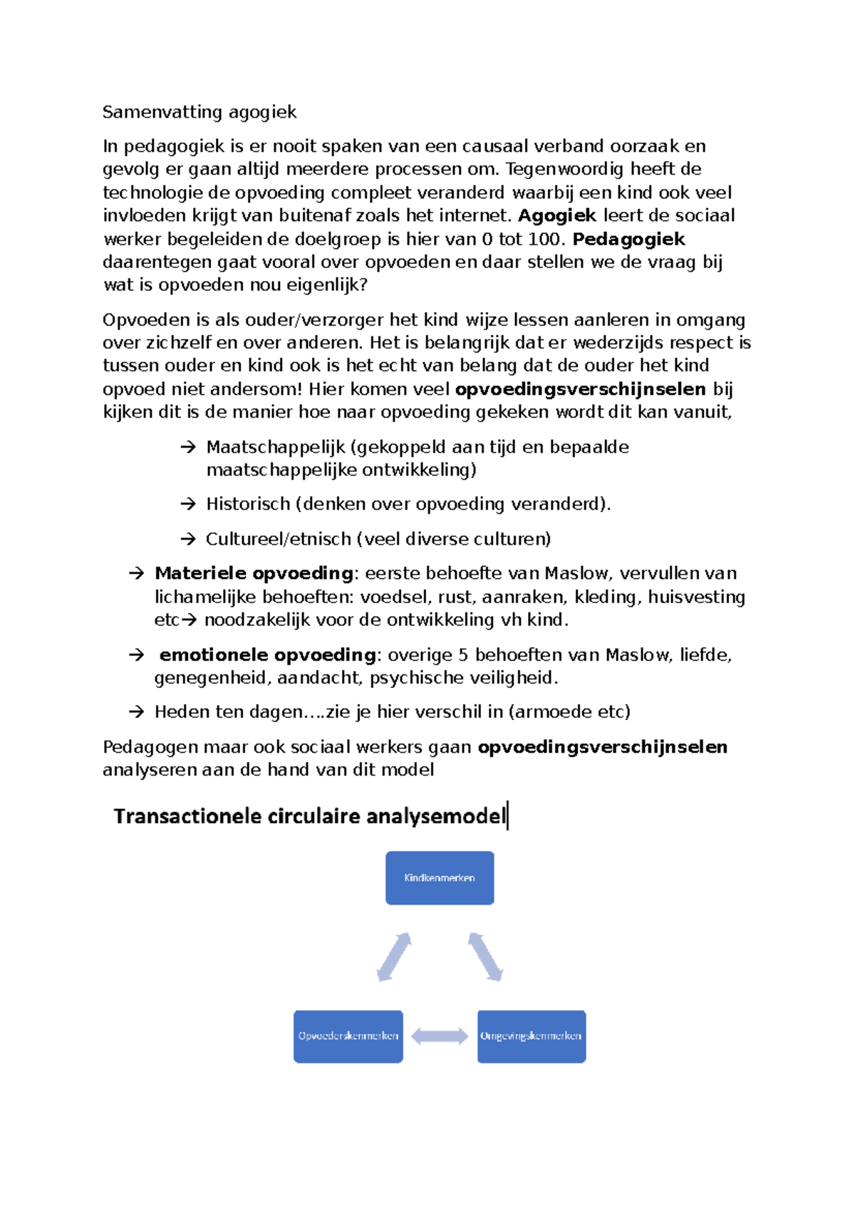 Agogiek samenvatiing h1 - Samenvatting agogiek In pedagogiek is er nooit spaken van een causaal ...