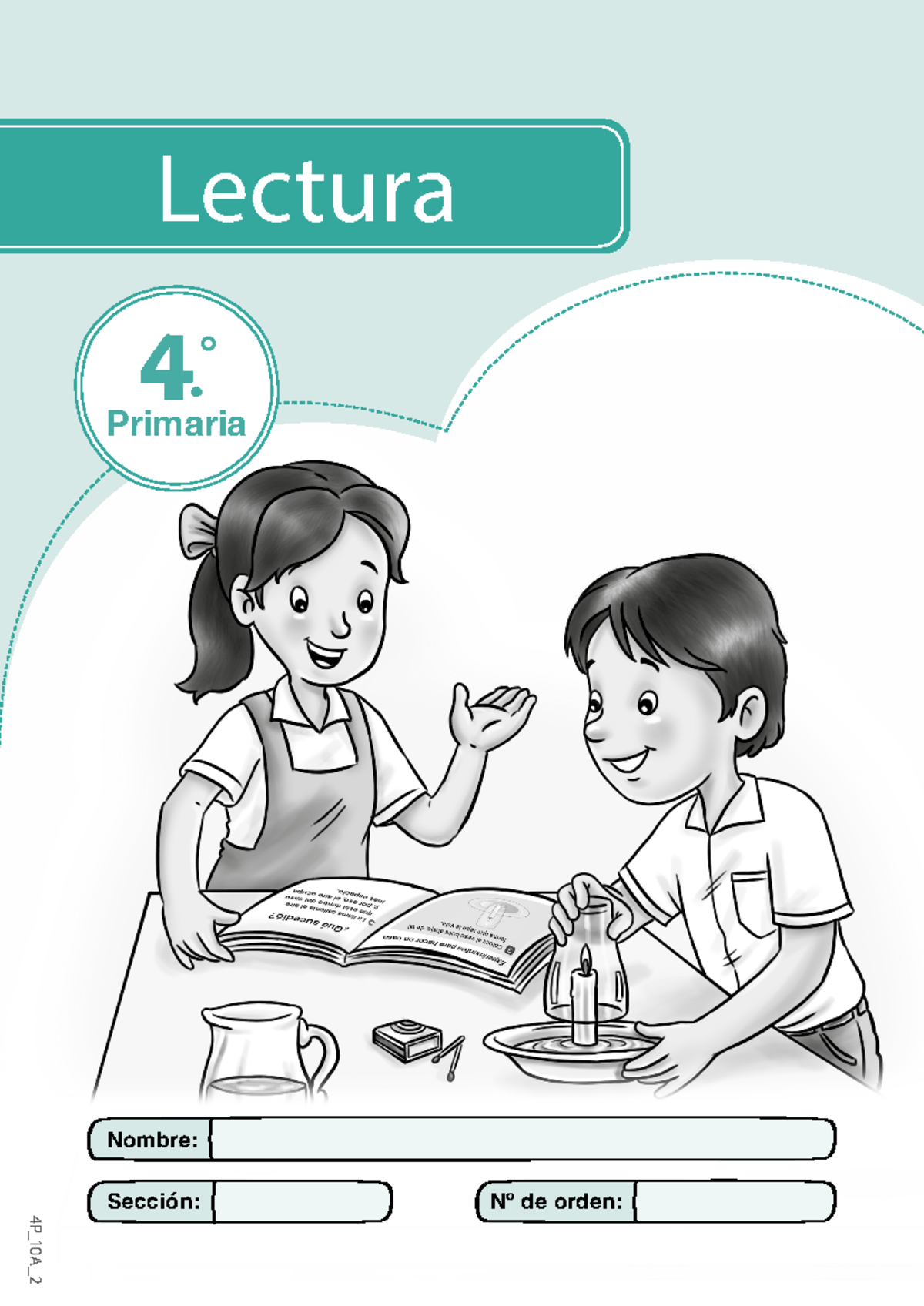 Cuadernillo de Lectura 4P: Experimentos y Cuentos para Primaria - Studocu