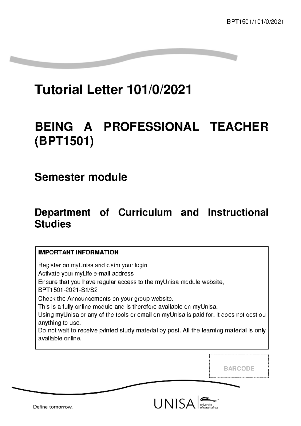 BPT 1501 being a profesional teacher - BPT1501/101/0/ Tutorial Letter 101/0/ BEING A ...
