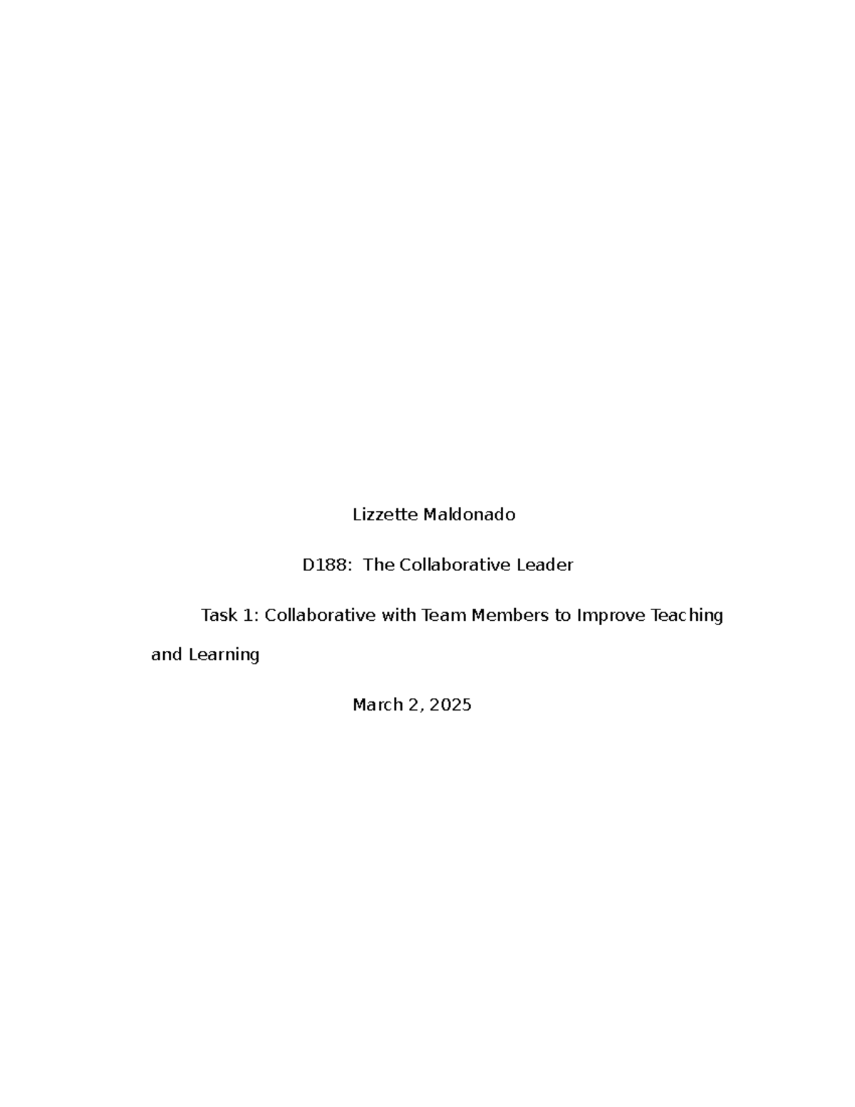 D188: Collaborative Leadership Task 1 - Enhancing Spanish Learning ...