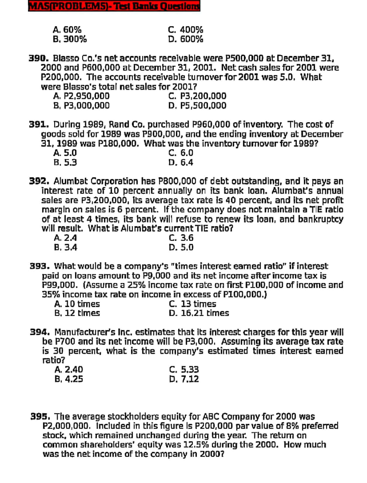 ACC731 98 - Hzhzd - Test Banks Questions A. C. B. D. 390. Blasso net ...